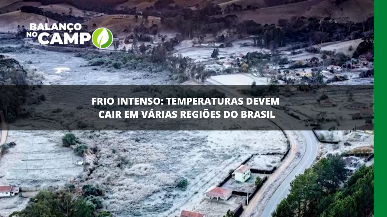 Frio intenso vai chegar ao Brasil | Rede Mais